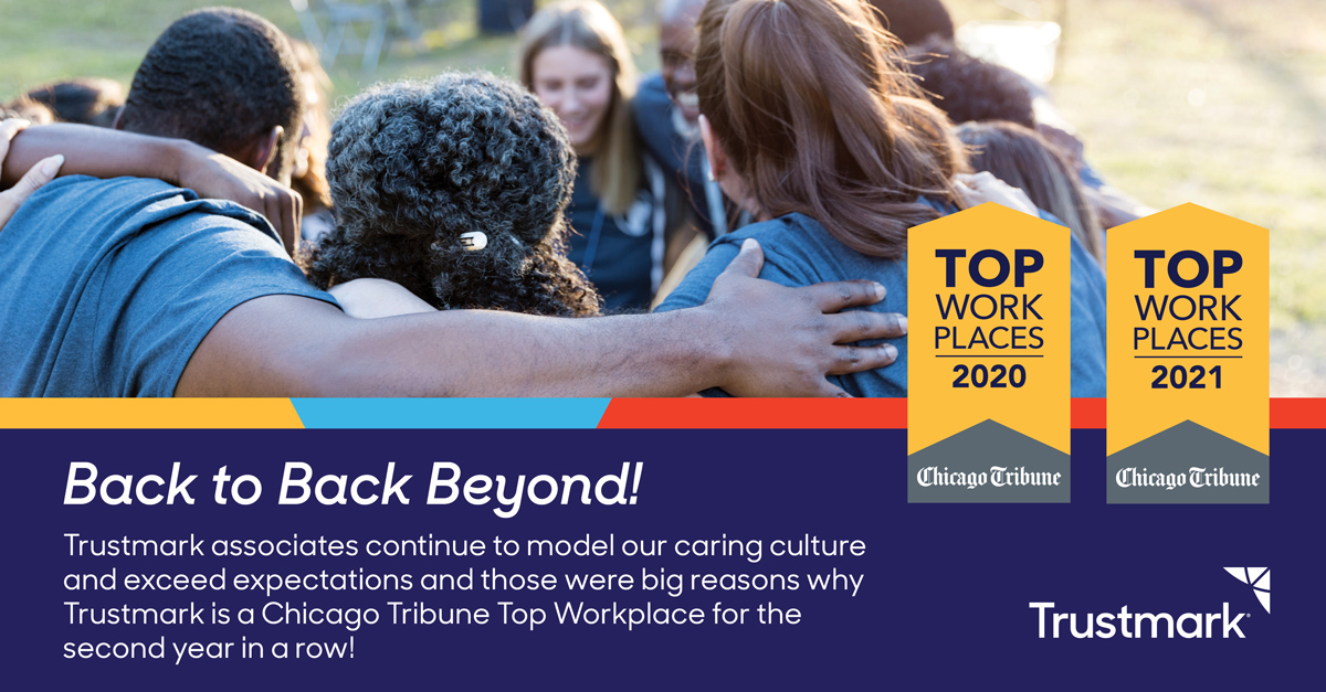 Chicago Tribune 2021 Top Workplace | Trustmark