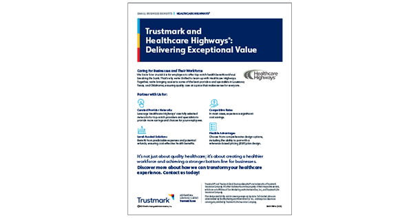 Healthcare Highways - Small Business Benefits | Trustmark