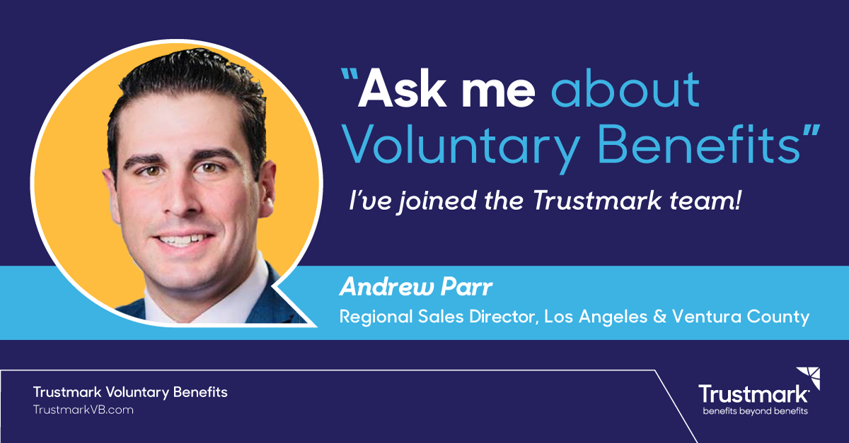 Andrew Parr joins Trustmark Voluntary Benefits